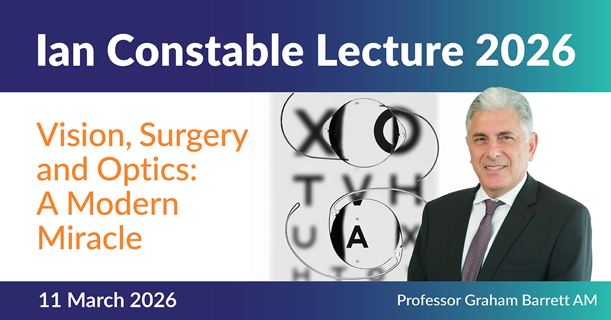 2026 Ian Constable Lecture - Lions Eye Institute